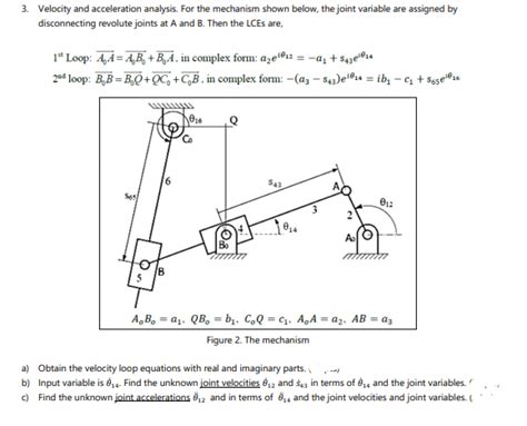 Solved Velocity And Acceleration Analysis For The Chegg Com