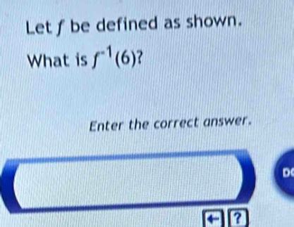 Solved Let F Be Defined As Shown What Is F Enter The Correct