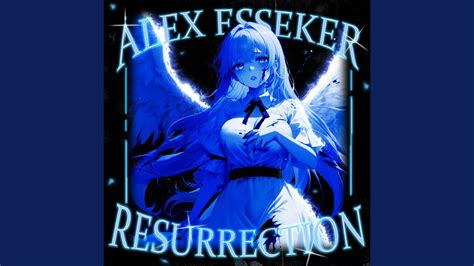 Resurrection Youtube