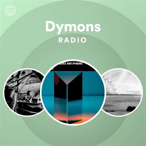Dymons Radio Playlist By Spotify Spotify