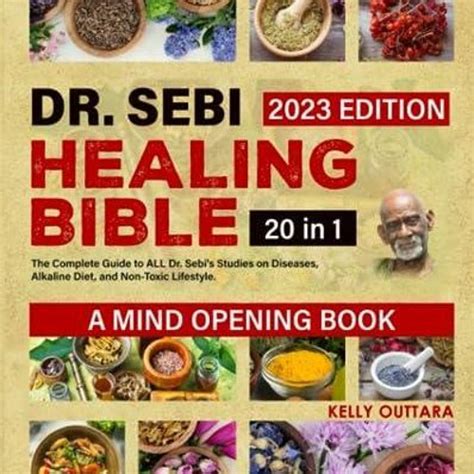 Stream Pdf Dr Sebi Healing Bible 20 In 1 The Complete Guide To