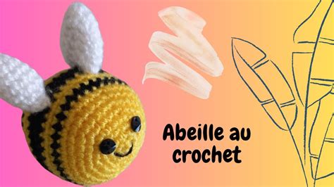 Abeille Au Crochet Tutoriel Tape Par Tape Youtube