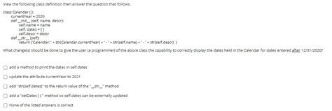 Solved Given The Following Class Code That You Should Assume Chegg