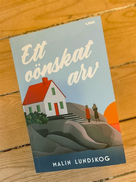 Min Nya Roman Och Jag är Hemma Malin Lundskog