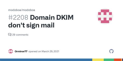 domain dkim don t sign mail · issue 2208 · modoboa modoboa · github