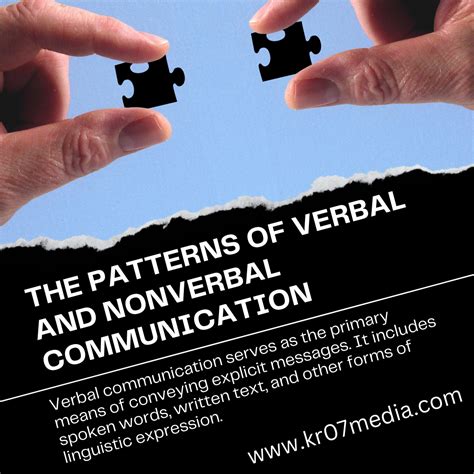 The Patterns Of Verbal And Nonverbal Communication