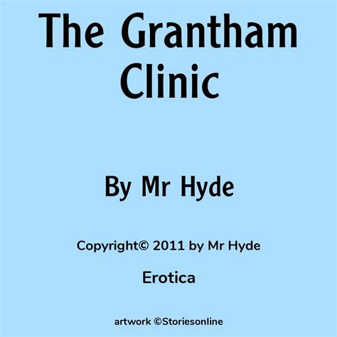 The Grantham Clinic Erotica Sex Story