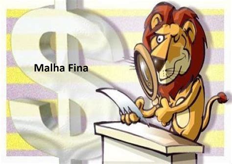 1 milhão de contribuintes caíram na malha fina veja o que fazer