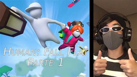 Speedrun Human Fall Flat Parte 1 Youtube
