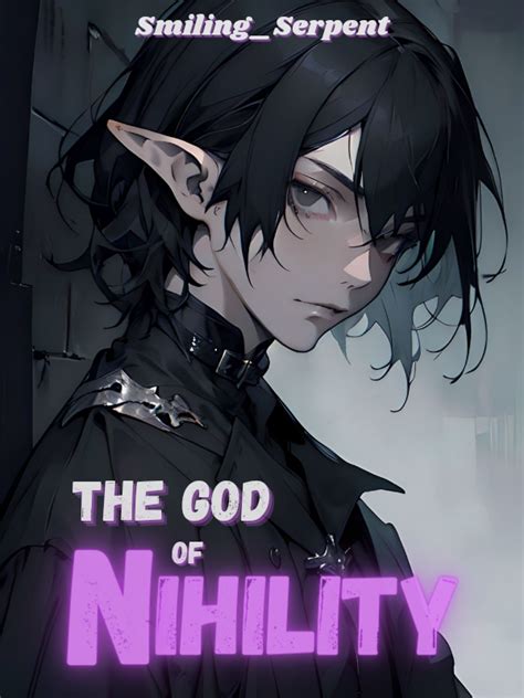 The God Of Nihility Novel Read Free Webnovel