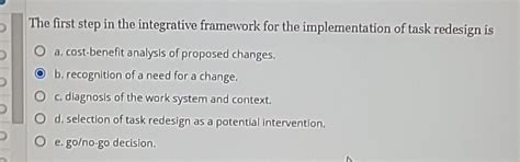 Solved The First Step In The Integrative Framework For The