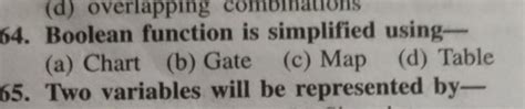 Boolean Function Is Simplified Using A Chart B Gate C Map D Tabl