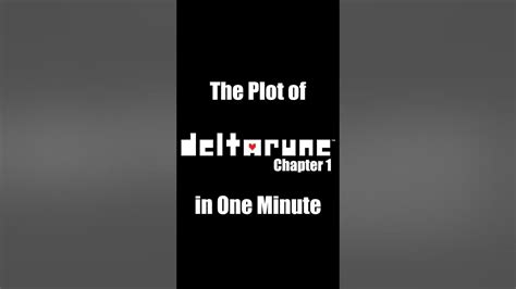 The Plot Of Deltarune Chapter 1 In One Minute Youtube