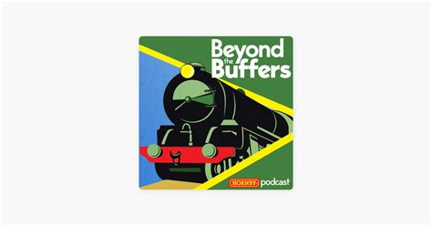 Hornby Beyond The Buffers“ Auf Apple Podcasts