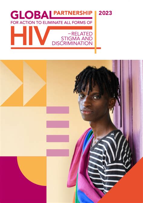 The Global Partnership For Action To Eliminate All Forms Of Hiv Related
