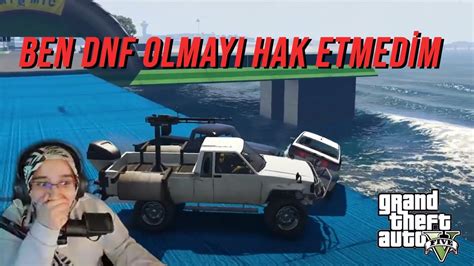 Ben Dnf Olmayi Hak Etmedİm Gta V Playlist Youtube
