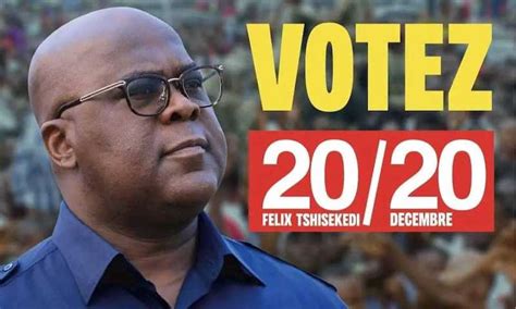 Six Raisons De Voter Pour Félix Antoine Tshisekedi Tshilombo Candidat