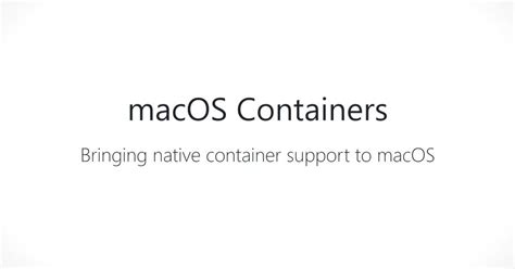 Macos Containers V001 Rhackernews