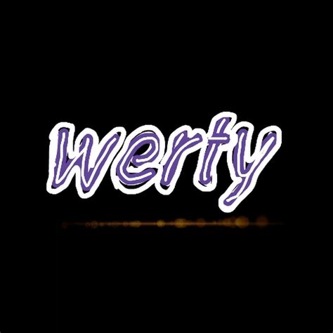 Werty Youtube