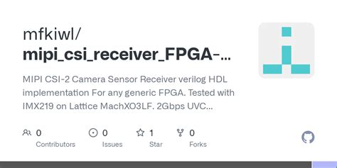 Github Mfkiwlmipicsireceiverfpga Usb30 Lattice Mipi Csi 2 Camera Sensor Receiver Verilog