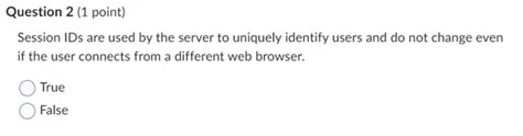 Solved Session Ids Are Used By The Server To Uniquely