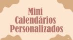 Mini Calendário Personalizado Pronto Para Imprimir