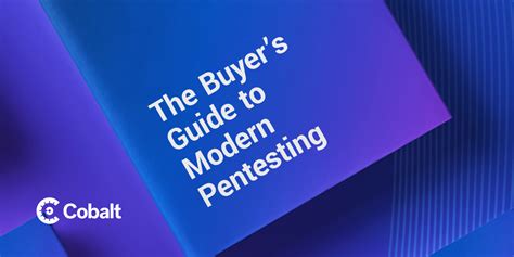The Buyer S Guide To Modern Pentesting Cobalt