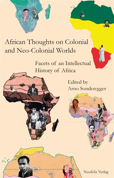 Ebook African Thoughts On Colonial And Neo Colonial Worlds Ebook De Anais Angelo Casa Del Libro