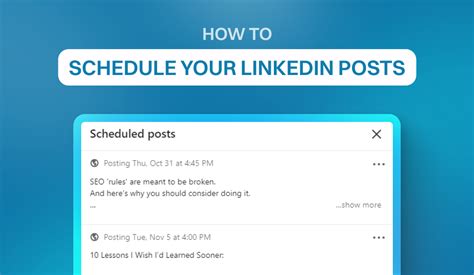 How To Schedule Linkedin Posts For Efficient Growth • Grow Your