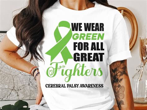 Cerebral Palsy Awareness Svg Png We Wear Green For All Great Fighters Cricut Sublimation
