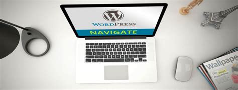 How Do You Change Your Menu Navigation In Wordpress Wp Upgrader