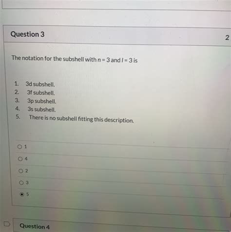 Solved Question 3 The Notation For The Subshell With N 3
