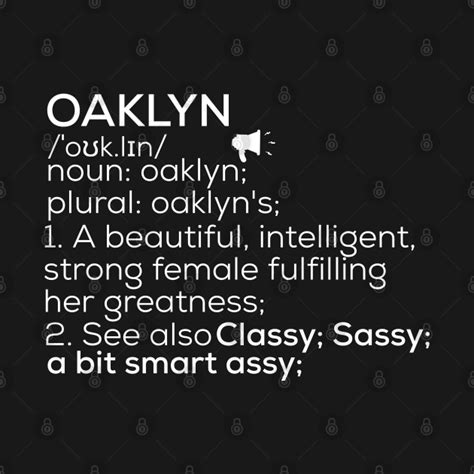Oaklyn Name Oaklyn Definition Oaklyn Female Name Oaklyn Meaning