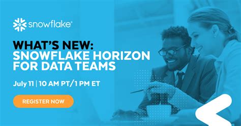 Whats New Snowflake Horizon For Data Teams Snowflake