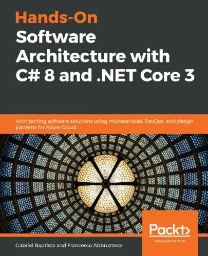 خرید کتاب Hands On Software Architecture With C 8 And Net Core 3