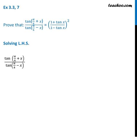 Ex 3 3 7 Prove Tan Pi 4 X Tan Pi 4 X 1 Tan X 2