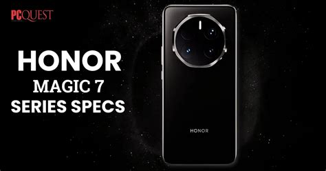 Honor Magic 7 Series Specs Leaked Details
