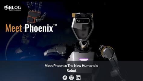 Meet Phoenix The New Humanoid Robot Jet Developers Blog