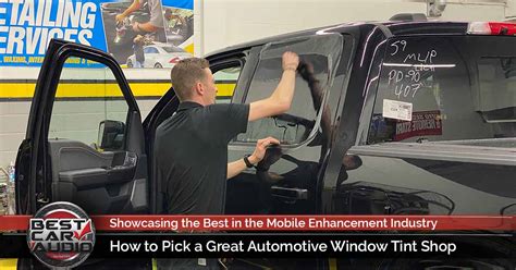 How To Pick A Great Automotive Window Tint Shop