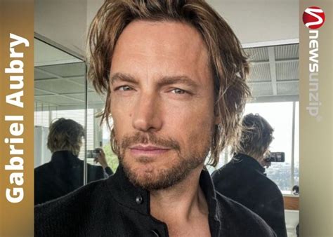 Gabriel Aubry Biography Wiki Net Worth Age Wife Girlfriend Height