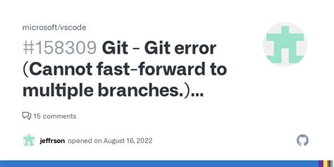 Git Git Error Cannot Fast Forward To Multiple Branches When Syncing During Autofetch