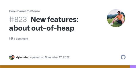 new features about out of heap · issue 823 · ben manes caffeine · github