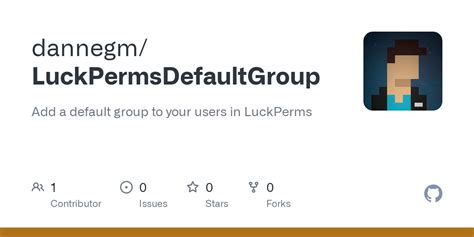 github dannegm luckpermsdefaultgroup add a default group to your