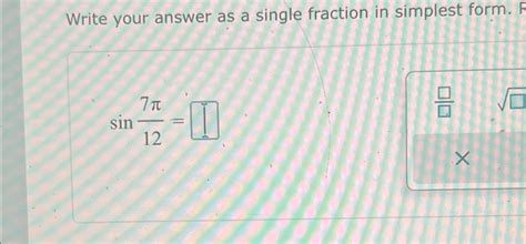 Solved Write Your Answer As A Single Fraction In Simplest