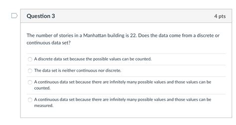 Solved Question 3 4 Pts The Number Of Stories In A Manhattan Chegg Com