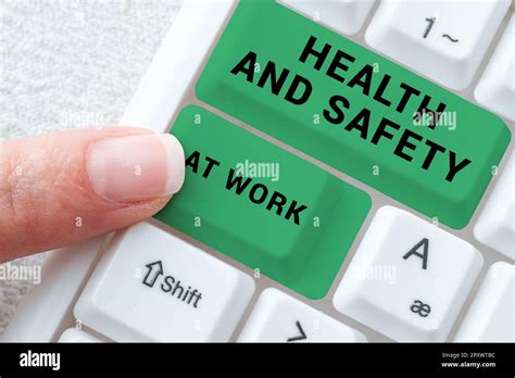 Conceptual Caption Health And Safety At Work Concept Meaning Secure