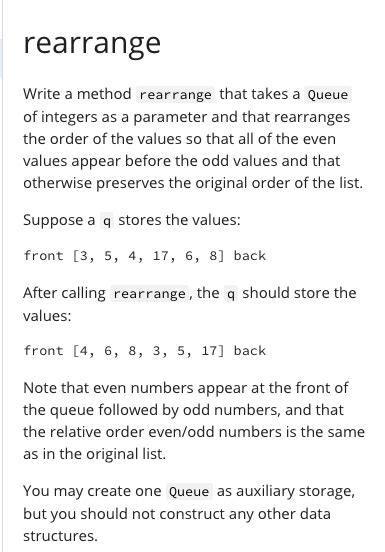 Solved Rearrange Write A Method Rearrange That Takes A Queue