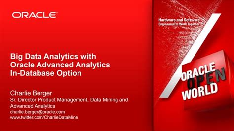 Big Data Analytics With Oracle Advanced Analytics 2012 Ppt