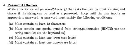 Solved 4 Password Checker Write A Fuction Called Password