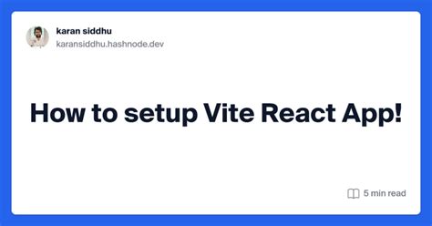 Karan Siddhu On Linkedin Setup Vite With React A Step By Step Guide